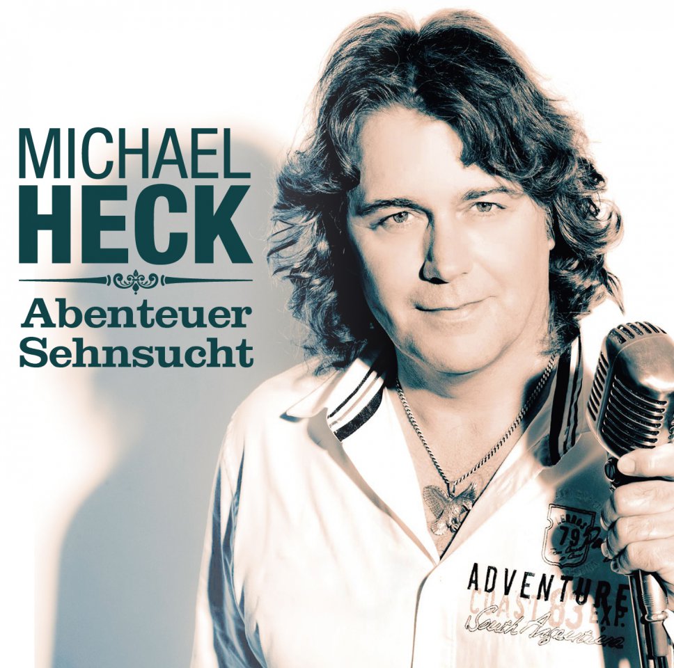 Album der Woche: Michael Heck - Abenteuer Sehnsucht - BRF2 Radio
